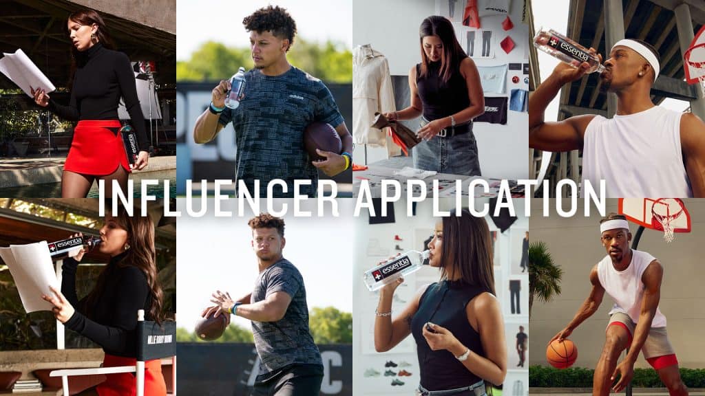 influencer application | Essentia Water